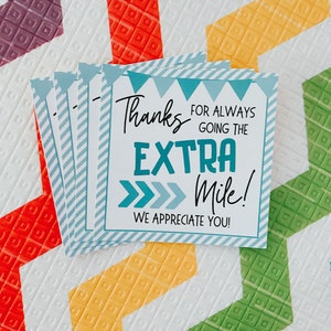 Thank You for Going the Extra Mile Gift Tag | Appreciation Gift Tag ...