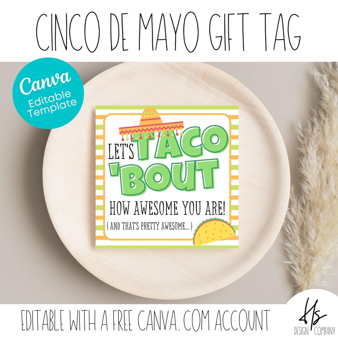 EDITABLE Let's Taco Bout How Awesome You Are Gift Tag | Appreciation ...