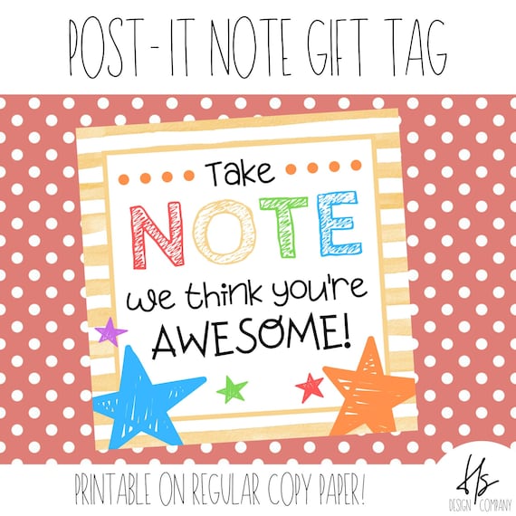 Take Note We Think You're Awesome Printable Gift Tag - Etsy