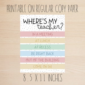 EDITABLE Where's My Teacher? Door Sign Template | Modern Colorful ...
