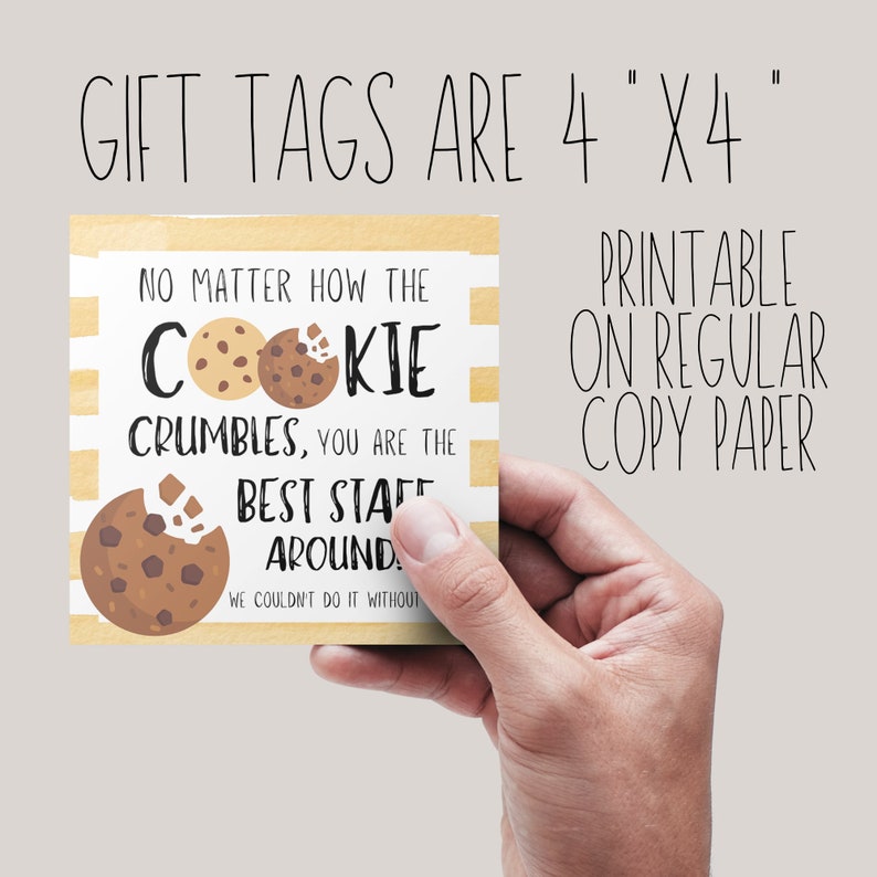 No Matter How the Cookie Crumbles, You Are the Best Staff Around Gift ...