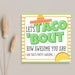 EDITABLE Let's Taco Bout How Awesome You Are Gift Tag | Appreciation ...