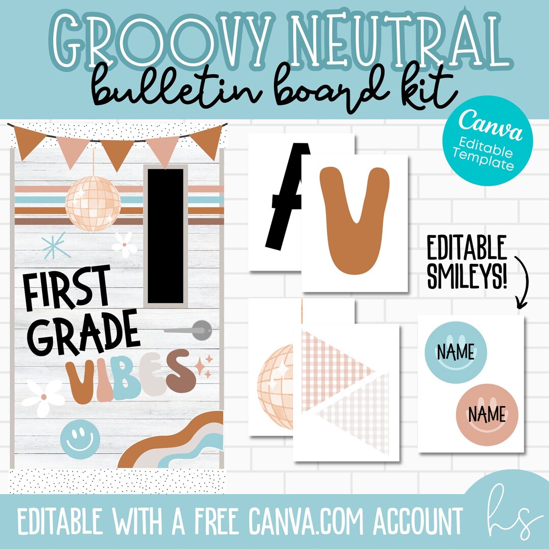 EDITABLE Groovy Neutral Door Display | First Grade Vibes | Bulletin Board | Classroom Door ...