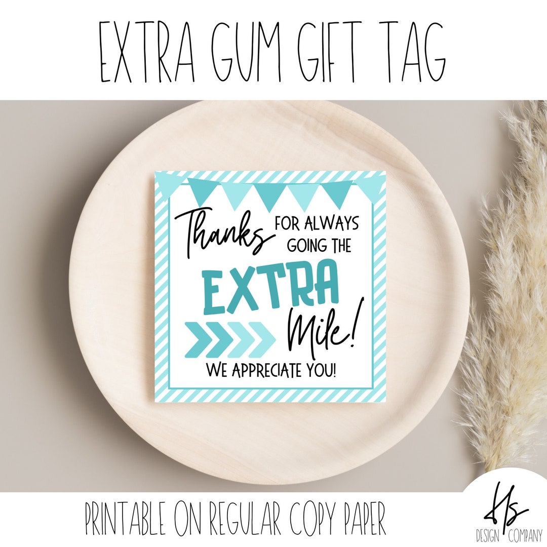 Thank You for Going the Extra Mile Gift Tag | Appreciation Gift Tag ...