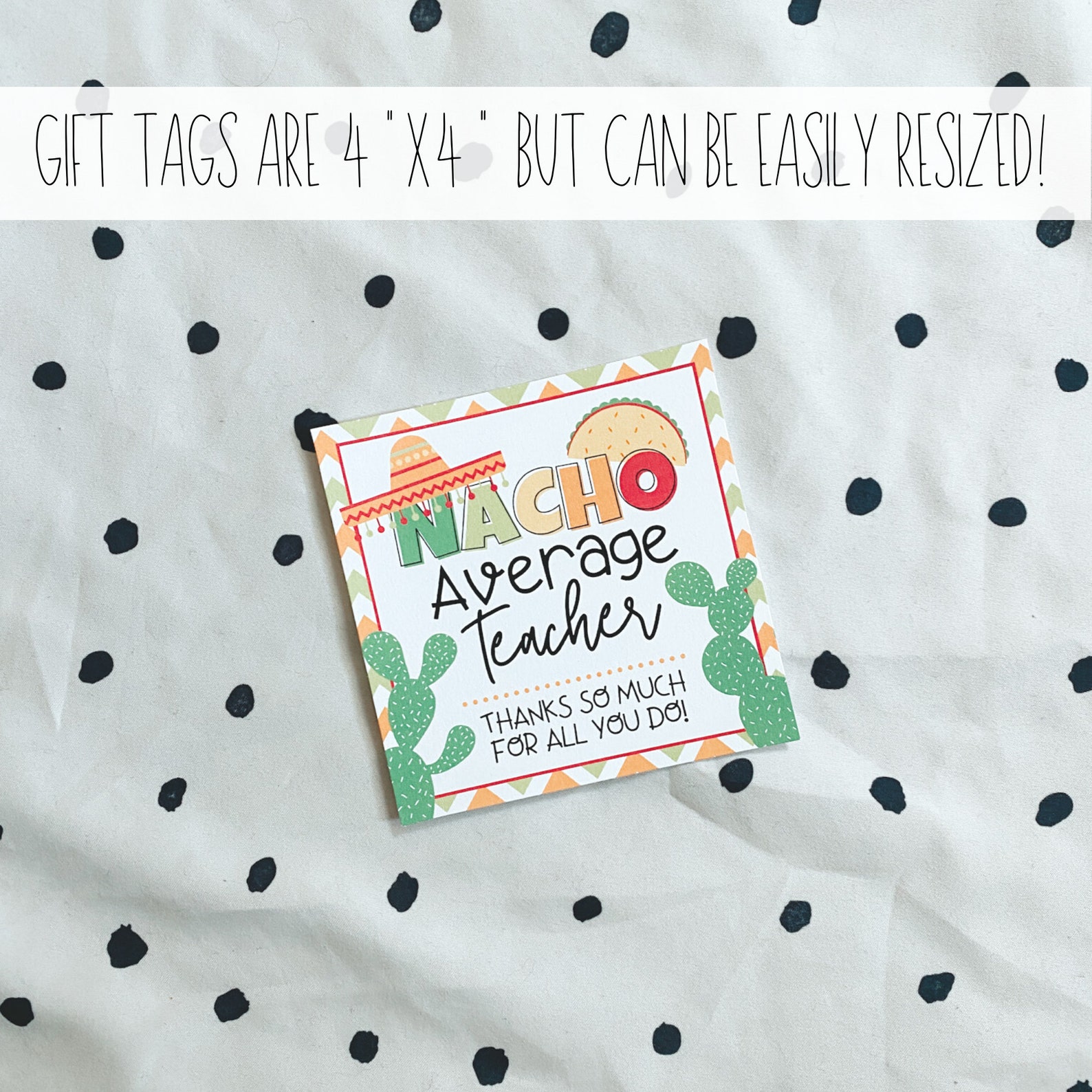PRINTABLE Nacho Average Teacher Gift Tag | Teacher Appreciation Week ...