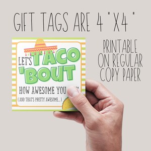 EDITABLE Let's Taco Bout How Awesome You Are Gift Tag | Appreciation ...
