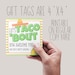 EDITABLE Let's Taco Bout How Awesome You Are Gift Tag | Appreciation ...