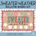 PRINTABLE Sweater Weather Bulletin Board Pack | Printable Bulletin ...