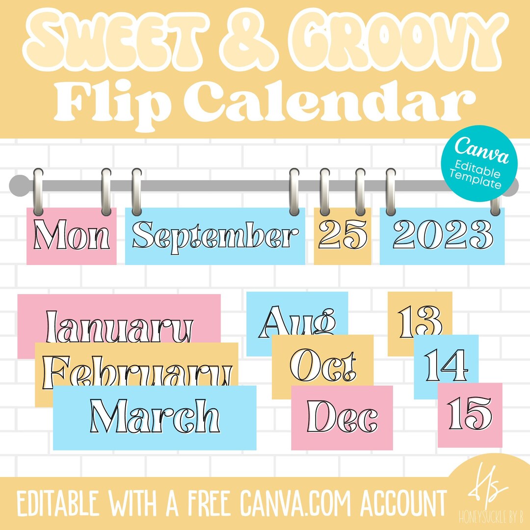 EDITABLE Flip Calendar | Sweet and Groovy | Bulletin Board Calendar ...