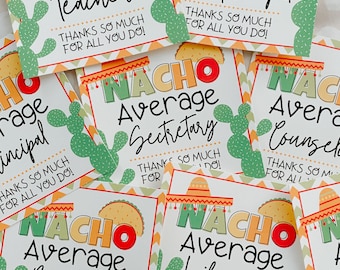 Nacho Average Staff Gift Tag Staff Appreciation Week | Etsy