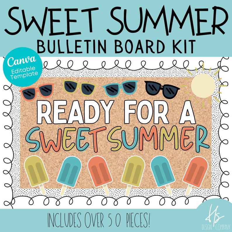 PRINTABLE Ready for A Sweet Summer Bulletin Board Kit | End of Year ...