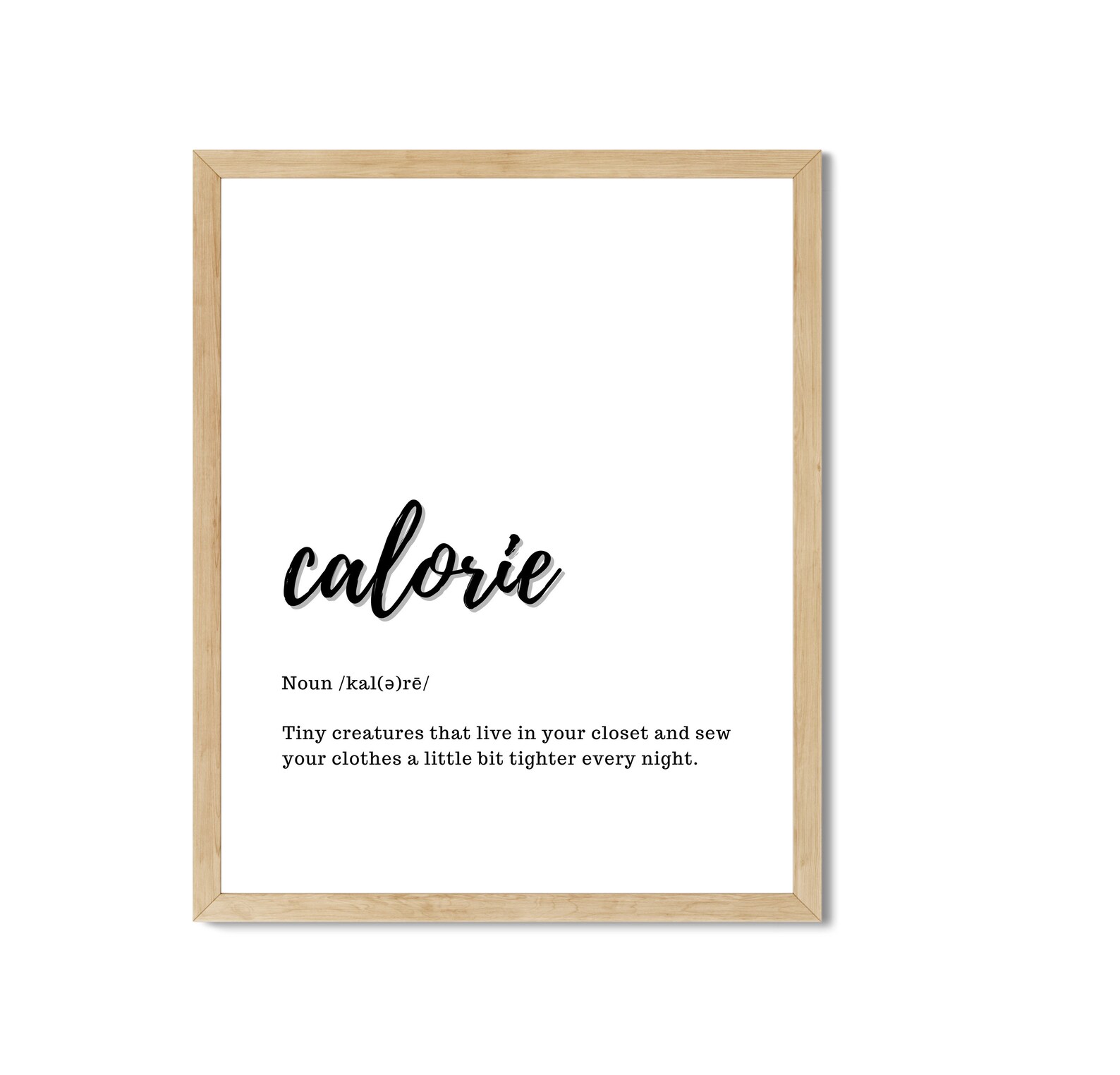 Calorie Definition Print Kitchen Printable Wall Art Calorie Quote ...