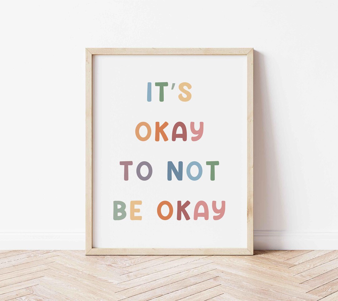 It's Okay to Not Be Okay Poster | Therapy Poster | Self Regulation ...