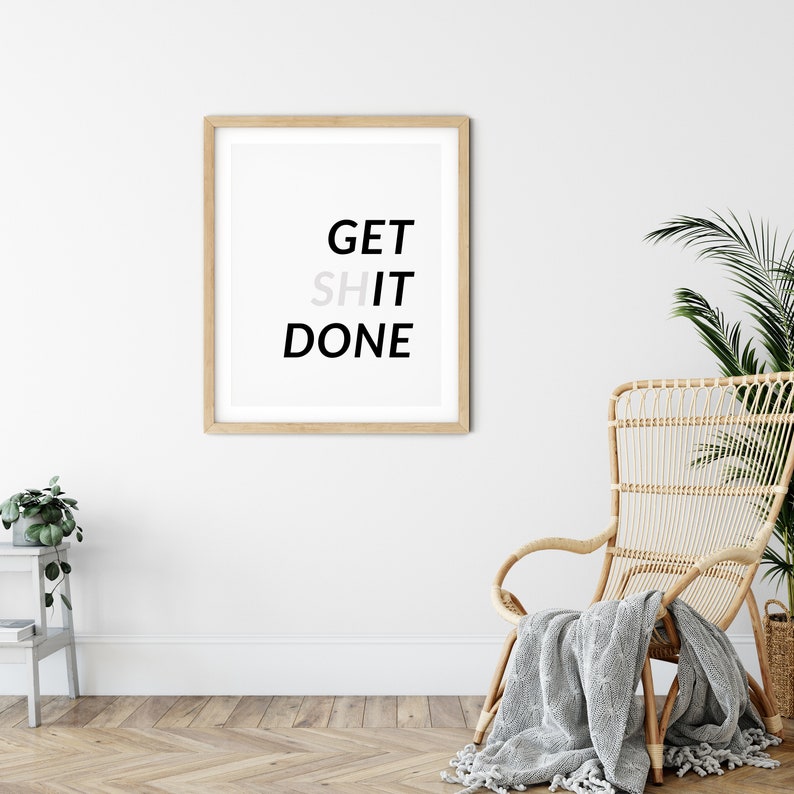Get It Done Print Printable Art Typography Home Decor Instant Digital ...