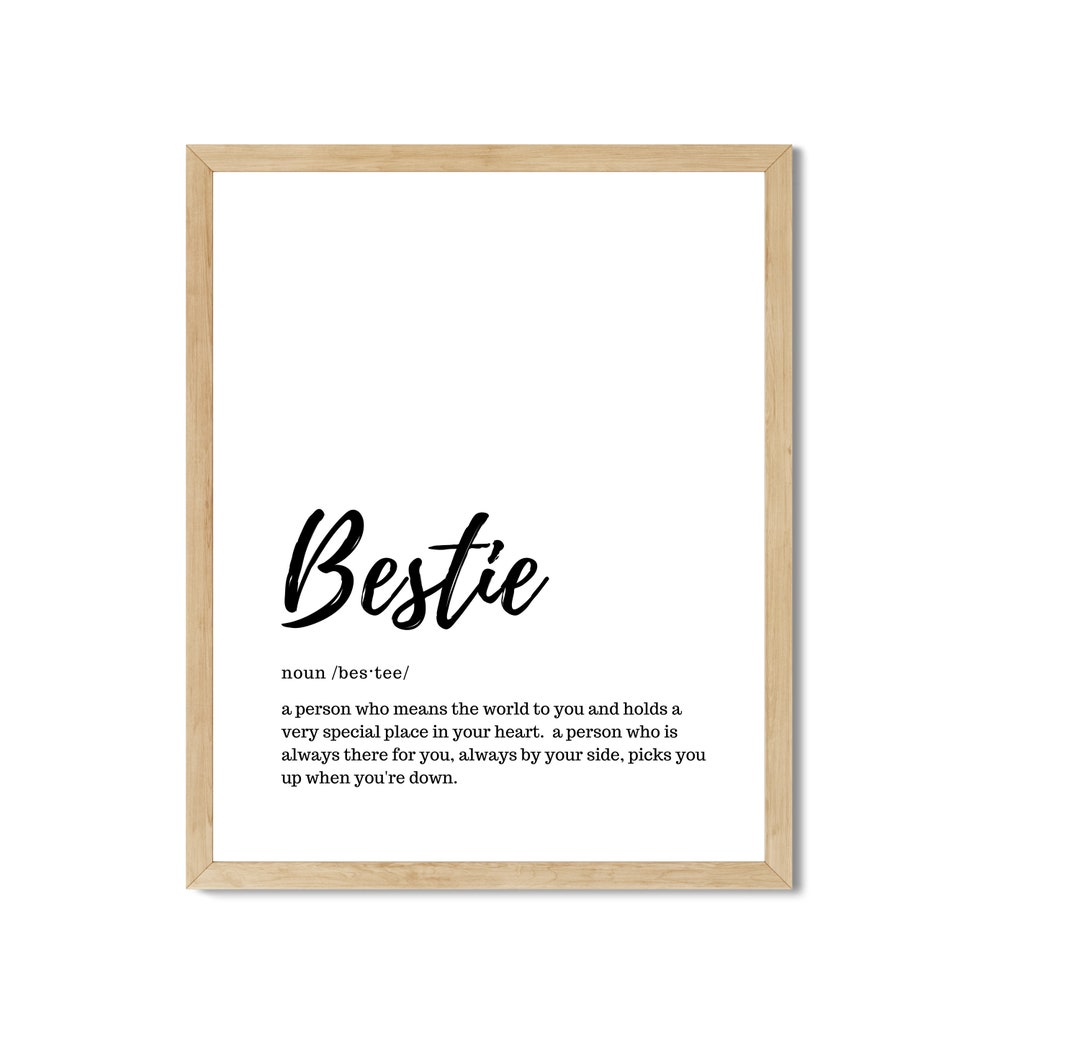Bestie Definition Best Friend Printable Art Printable Home Decor Wall ...