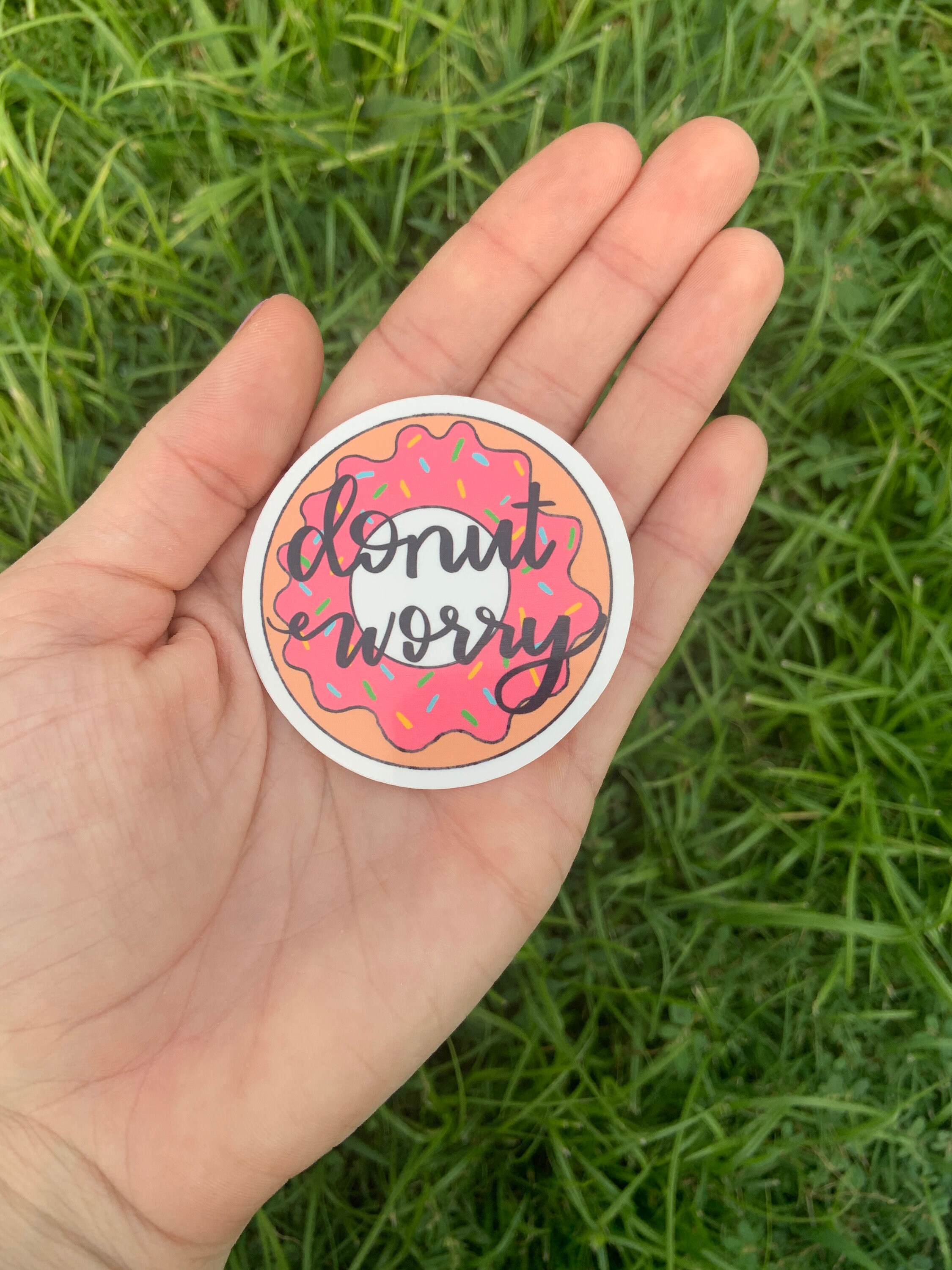 Donut Worry Sticker Waterproof Sticker Waterproof Vinyl - Etsy