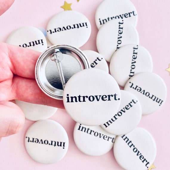 Introvert Pin-back Button Badge 1.5 Inch | Etsy