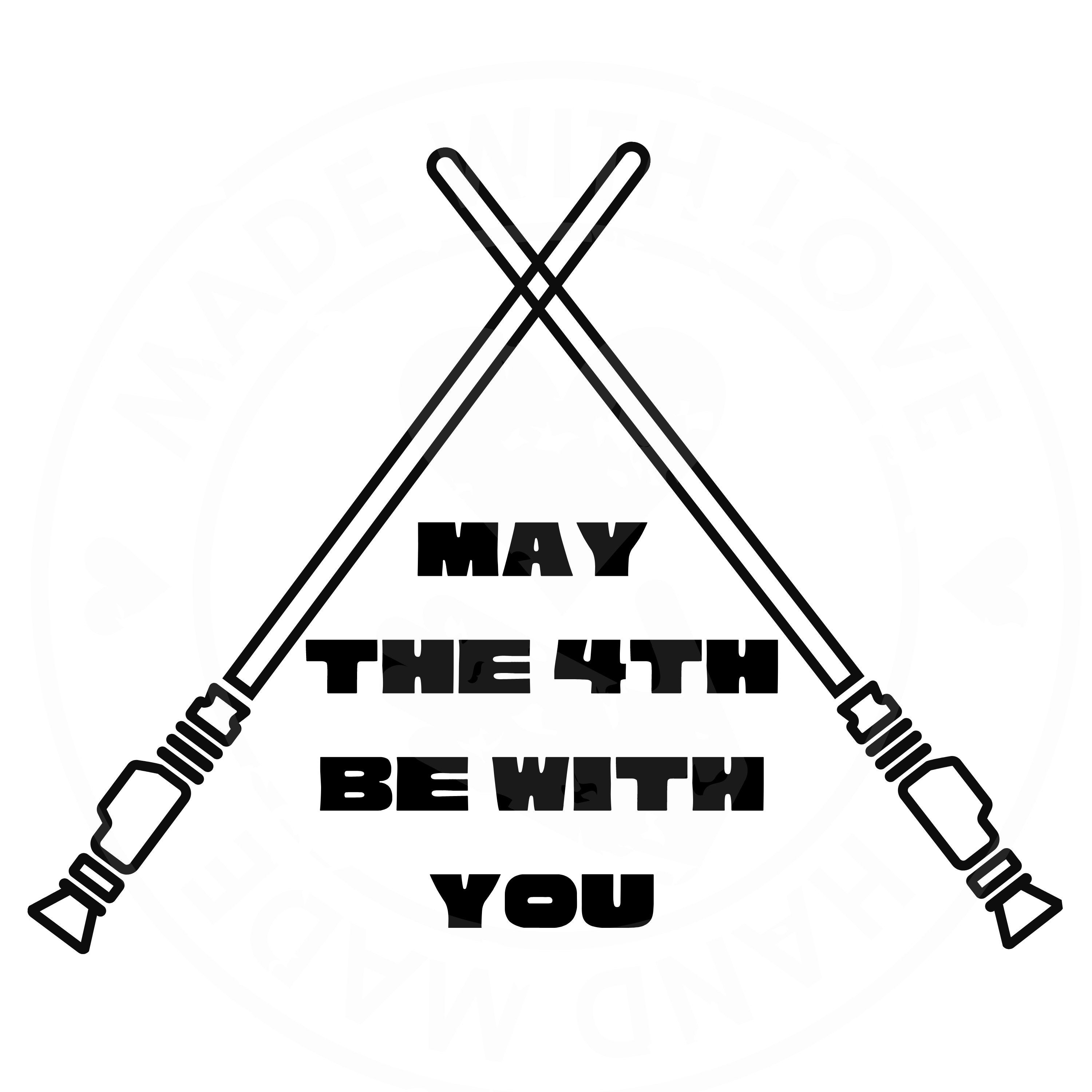 Star Wars May the Fourth Be With You SVG PNG DXF Instant Download for ...