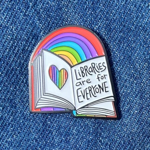 Libraries Are for Everyone | Enamel Pin | Librarian | Pride | - Etsy