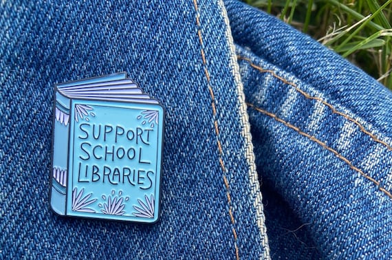 Support School Libraries Enamel Pin Librarian - Etsy