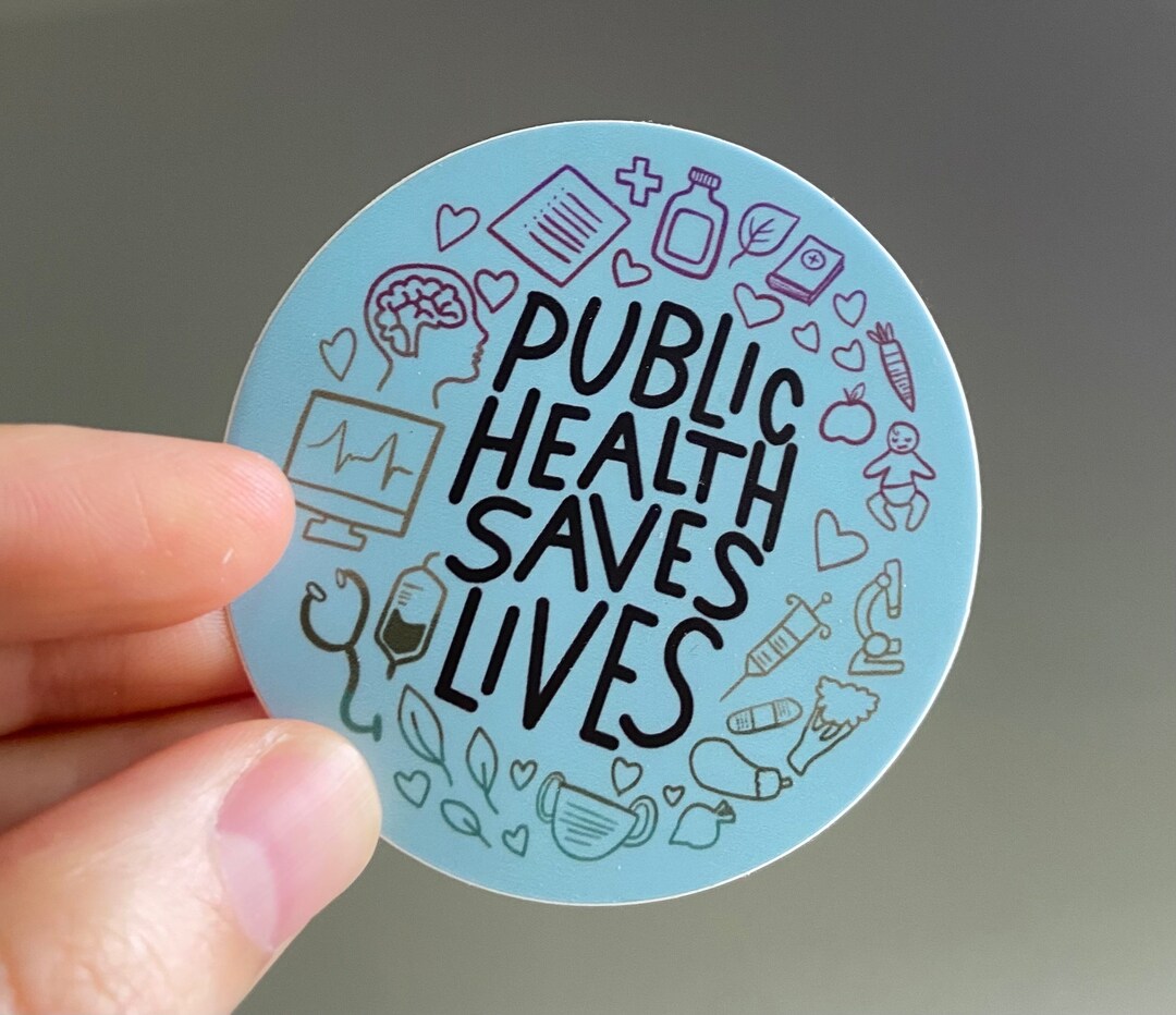 Public Health Saves Lives Sticker - Etsy