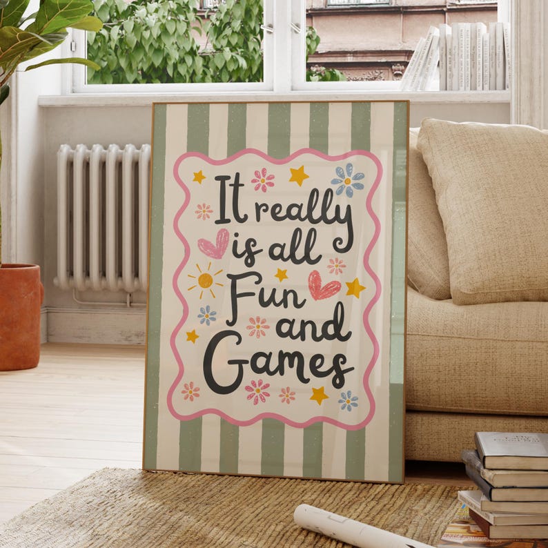 Nursery Quote Print: Fun and Games Kids Playroom Decor (digital ...
