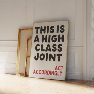 This is A High Class Joint Print, Dopamine Decor, Apartment Decor ...