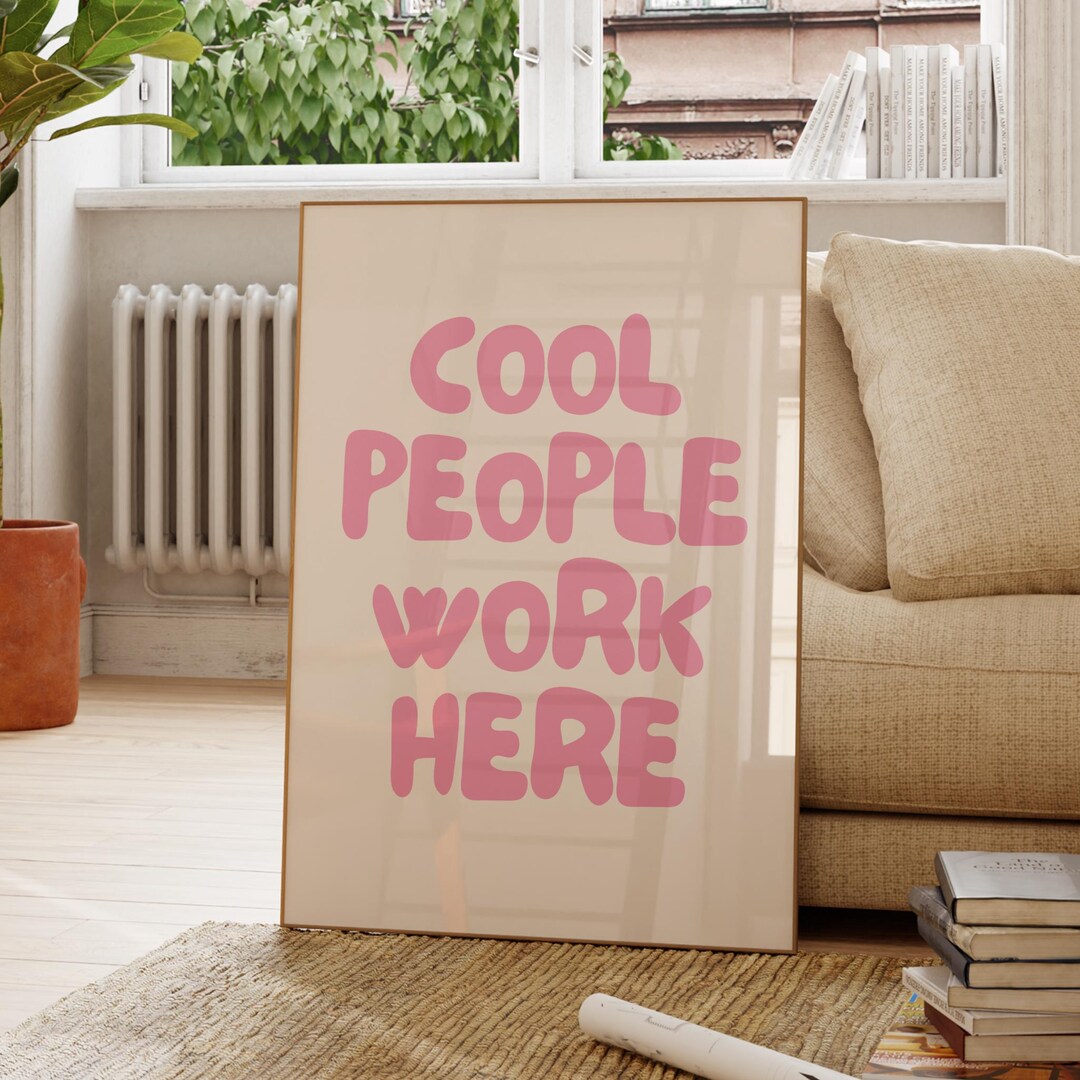 Cool People Work Here Print: Girly Office Wall Art, Pink Cubicle Decor ...