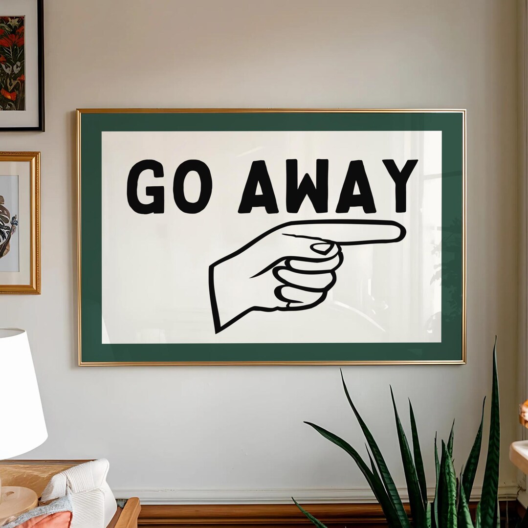 Go Away Exit Print Green Black College Dorm Decor Dramatic Exit Sign ...