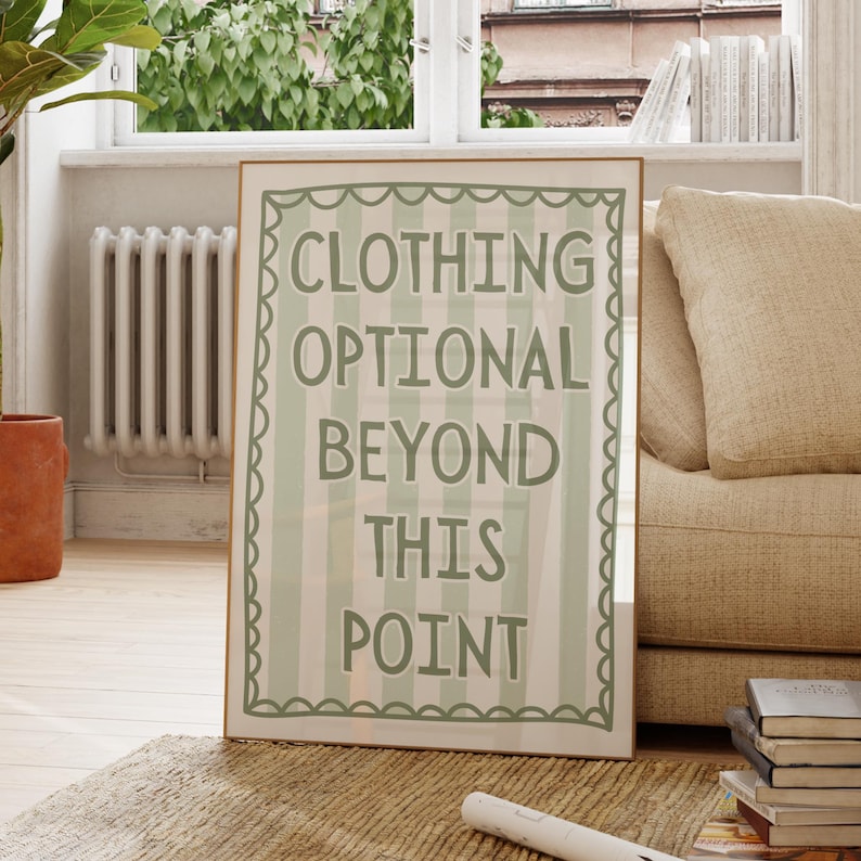 Funny Bathroom Art Clothing Optional Beyond This Point Print Sage Green ...