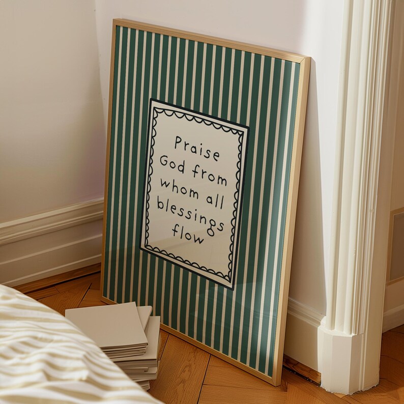 Praise God From Whom All Blessings Flow Trendy Christian Artwork ...