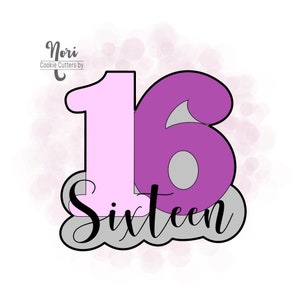 Number 16 Lettered Sweet Sixteen Cookie Cutter - Cookie Cutters by Nori ...