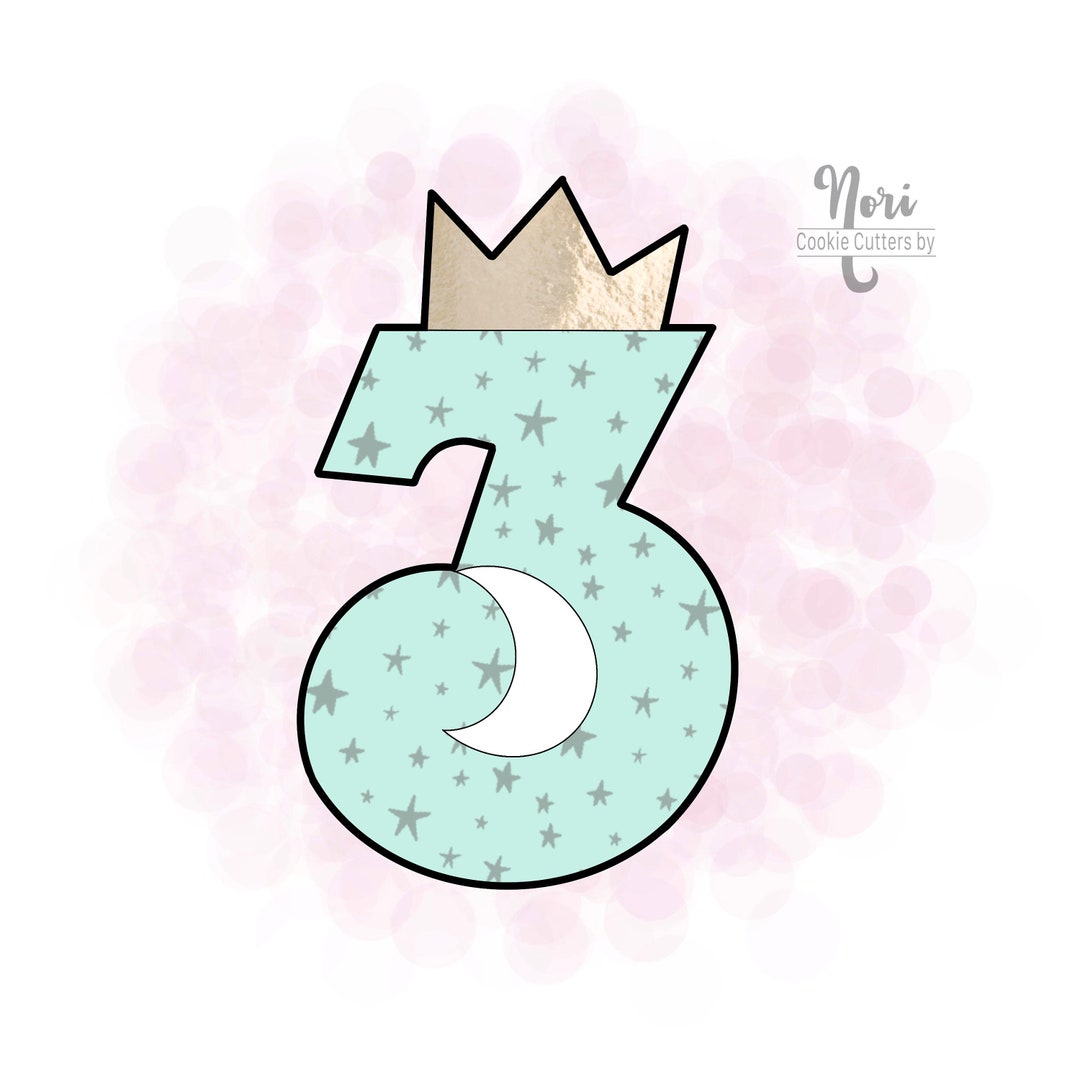 Number Three 3 With Crown Cookie Cutter - Cookie Cutters by Nori - Etsy