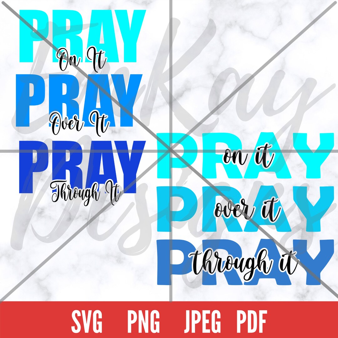 Pray SVG, SVG File, Christian, Prayer, Cricut Files, Cut Files, Cricut ...