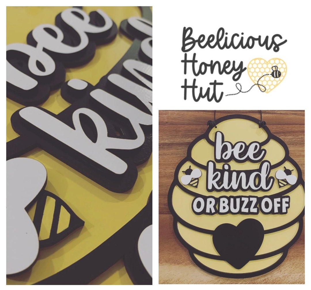 Bee Kind or Buzz off Door Hanger/sign! Gift, Honey, Decor, Bee, Hive ...