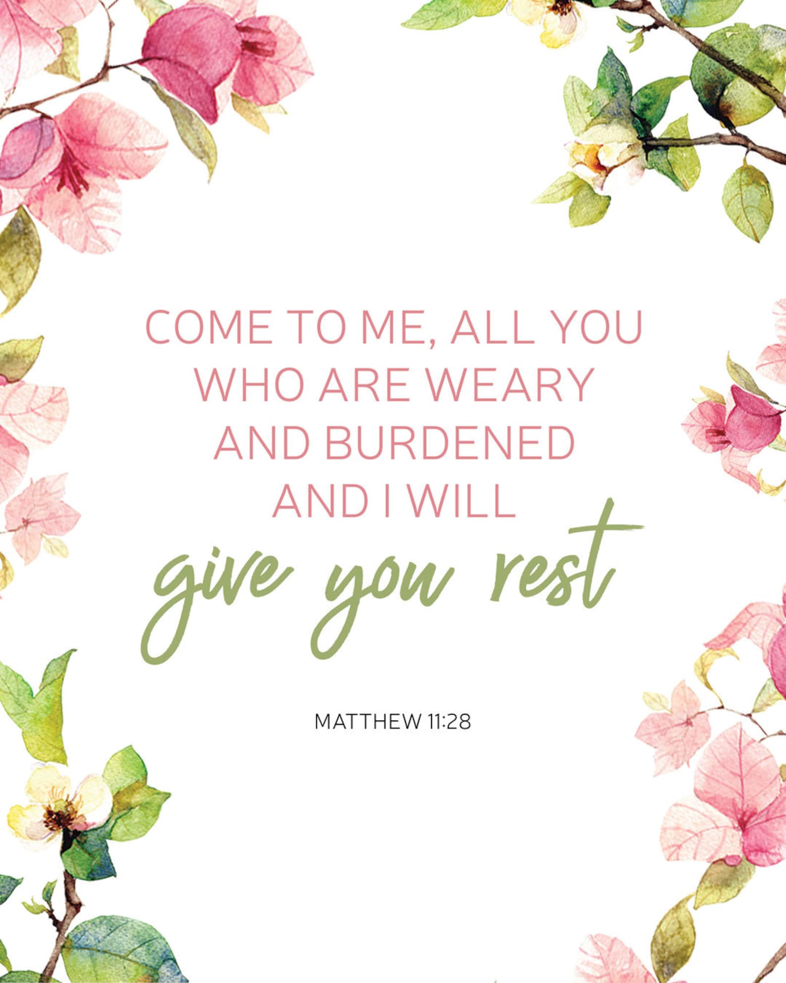 I Will Give You Rest - Matthew 11:28 Printable 8x10 Download - Etsy