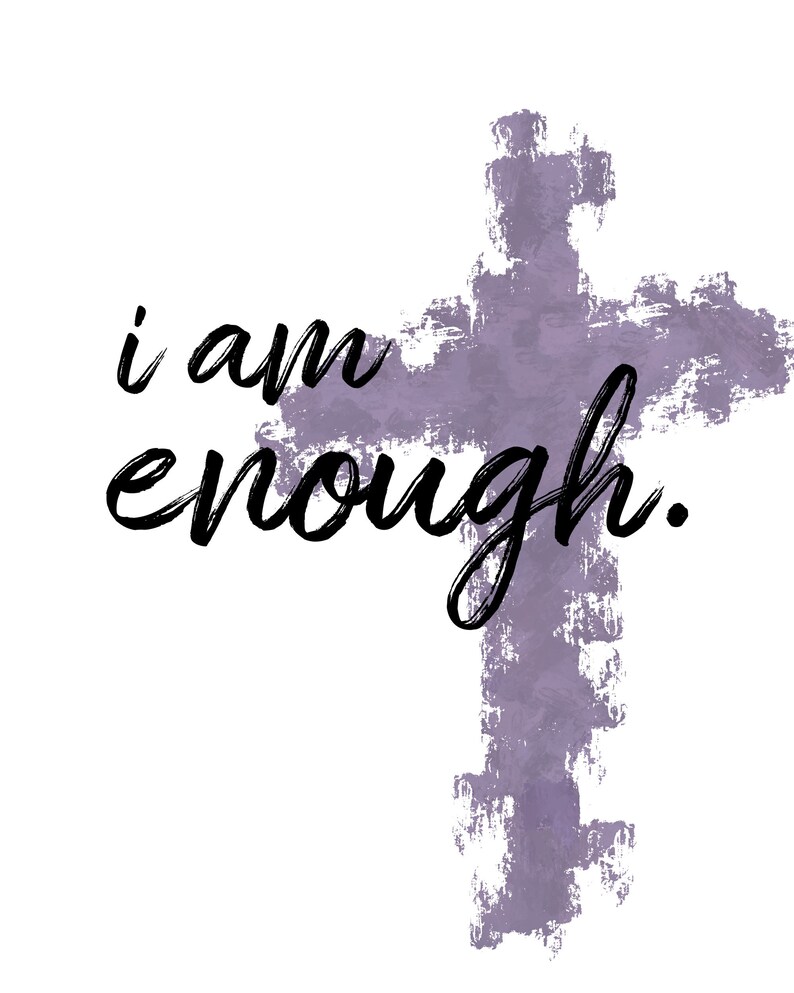 I Am Enough. Printable Download - Etsy