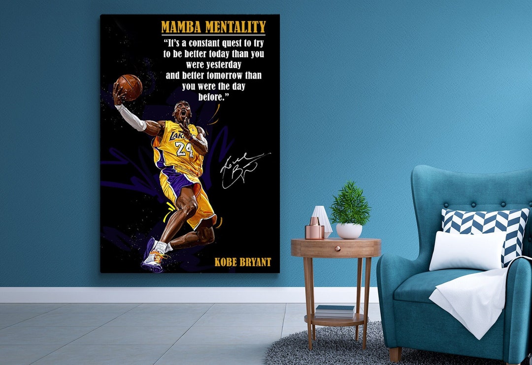 Kobe Bryant Inspirational Canvas Art, Mamba Mentality Quote Canvas Wall ...