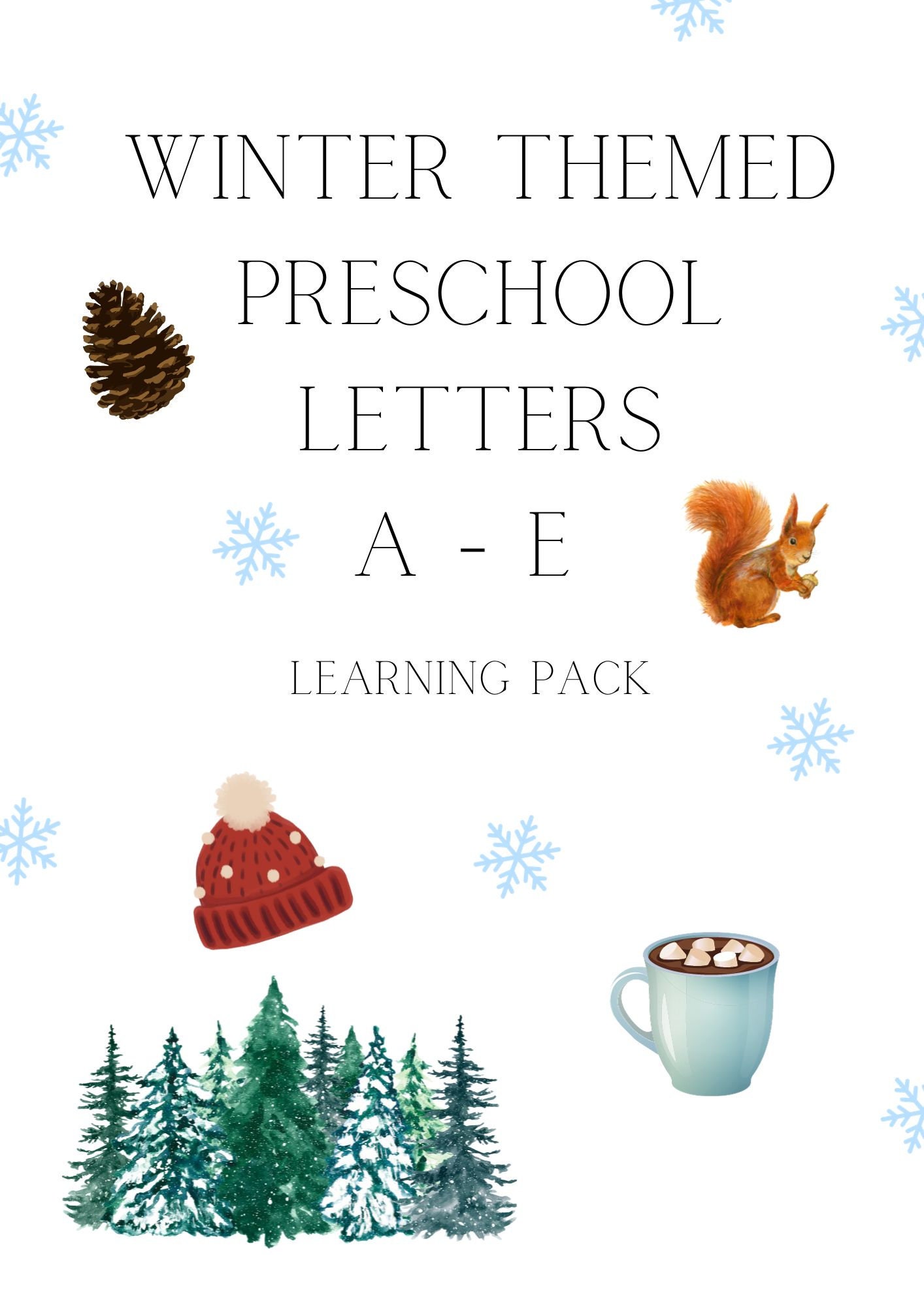 Winter Themed Preschool Letters Pack A-E Charlotte Mason Inspired ...