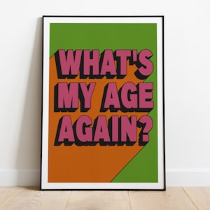 Blink 182 | What's My Age Again | Lyrics Print | A0 A1 A2 A3 A4 A5 ...