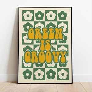 Green Is Groovy Print Green Eco Decor Climate Change | Etsy