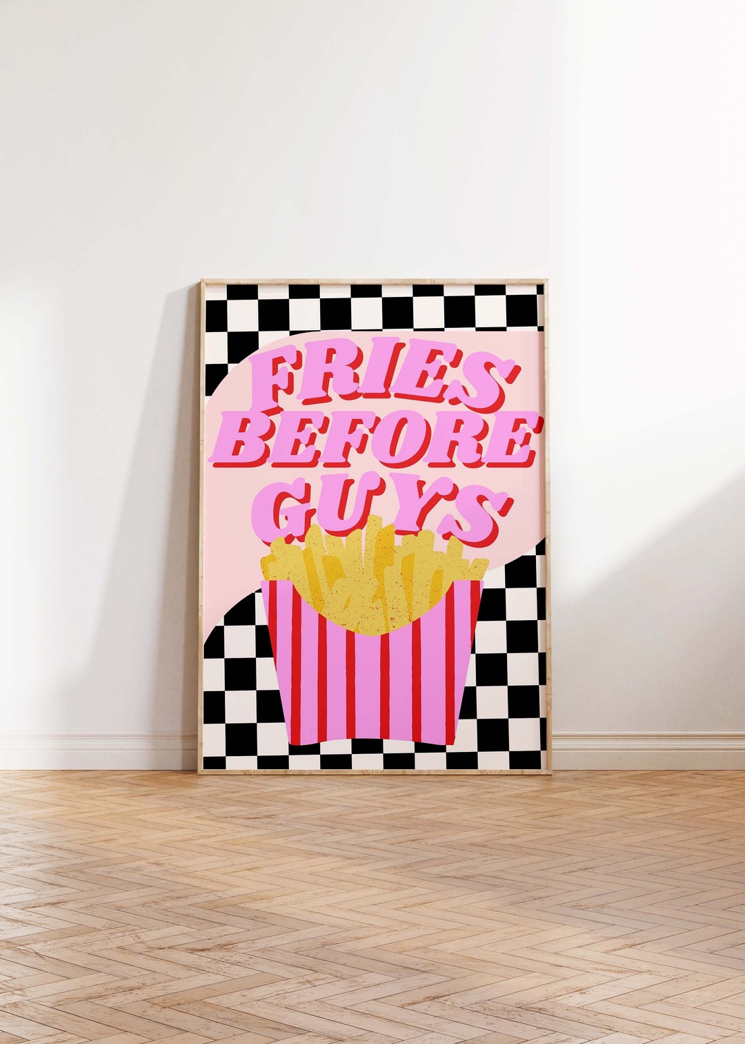 Fries Before Guys Print | Kitchen Poster Wall Art Home Gift Decor Chic ...
