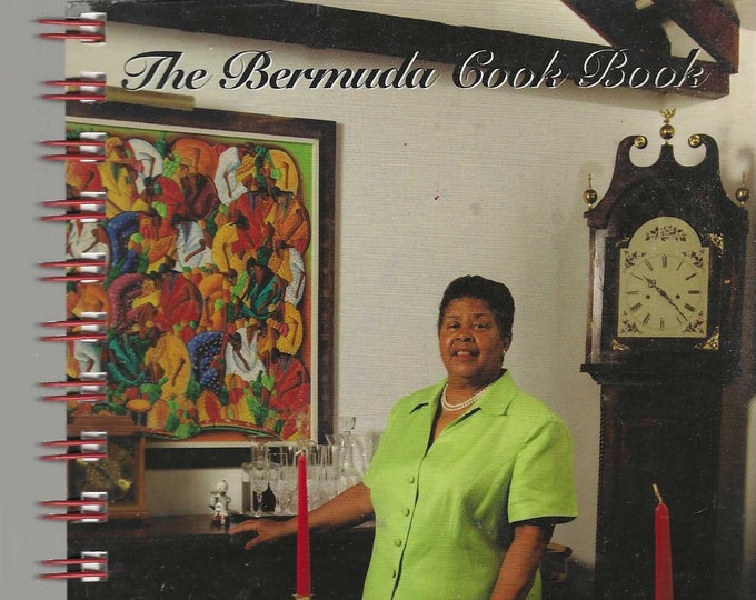 The Bermuda Cookbook Vintage 1984 by Cecille Snaith-simmons Ethnic ...