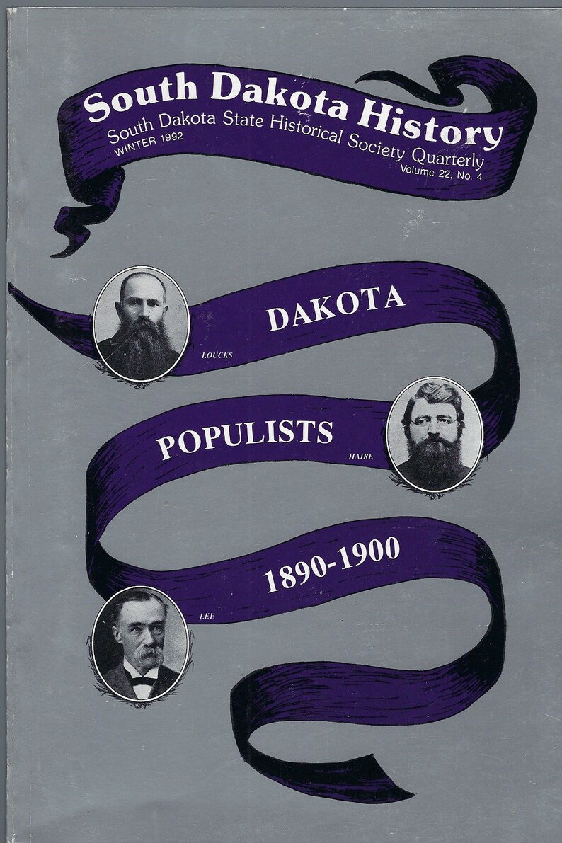 South Dakota History Magazine Winter 1992 SD Populism Third Party ...