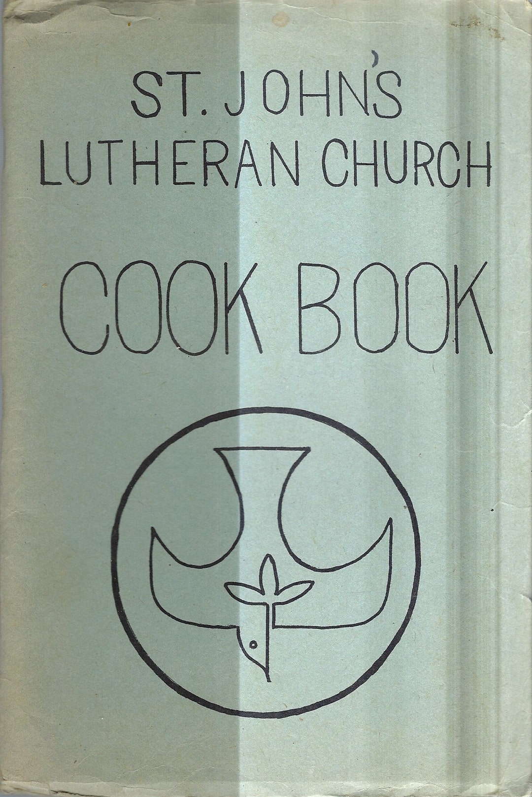 Rochester New York Vintage 1970s St John's Lutheran Church Cookbook NY ...