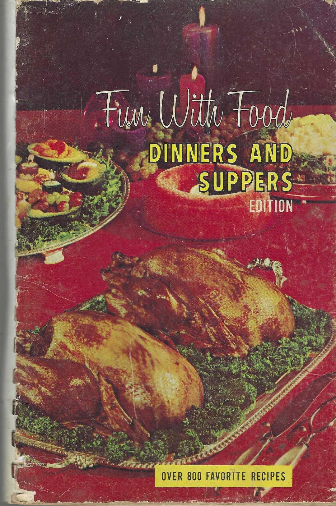 Fun With Food Dinners and Suppers Vintage 1966 Women's Clubs Leaders ...