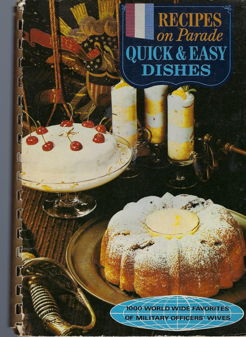 Recipes on Parade Quick & Easy Dishes 1969 Vintage United States ...