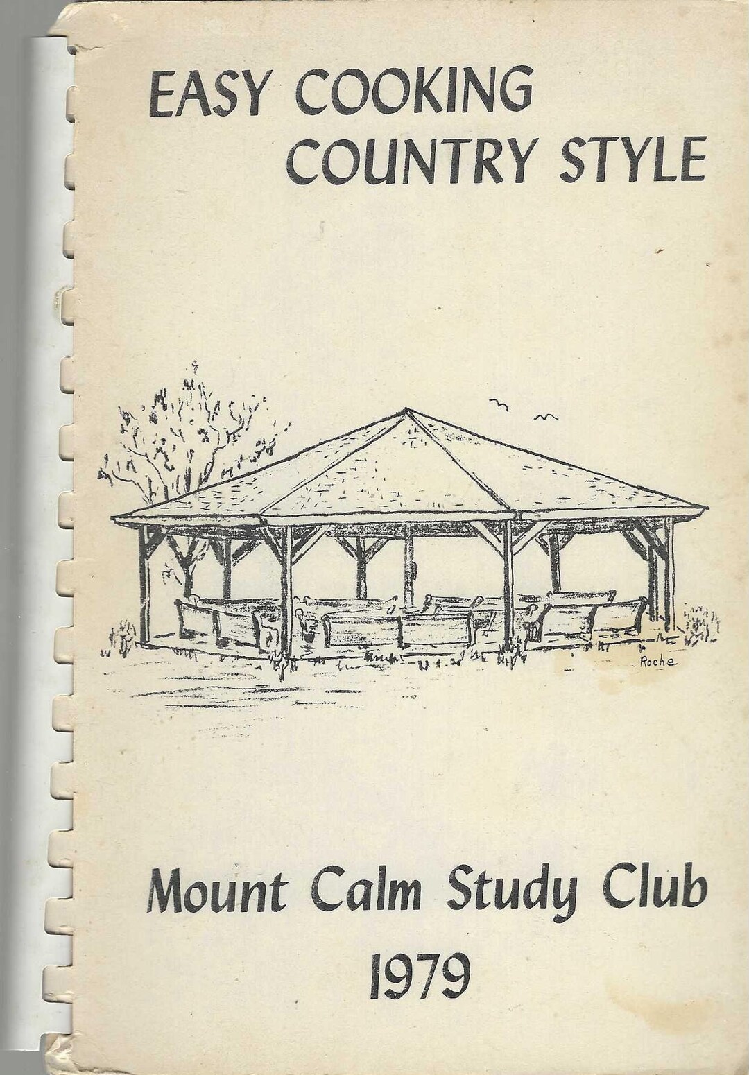 Mount Calm Hill County Texas Vintage 1979 Study Club Easy Cooking ...