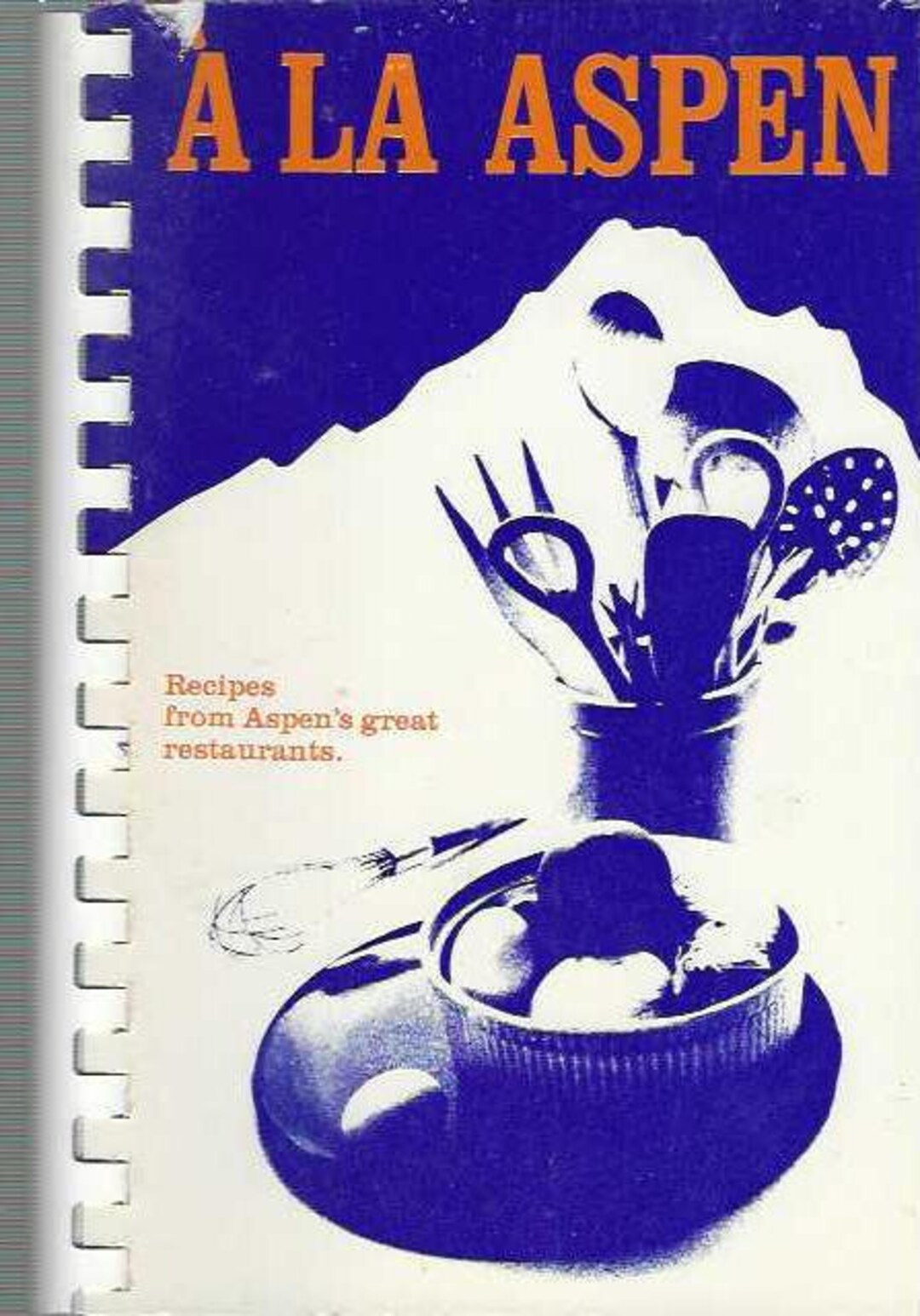 Aspen Colorado Vintage 1977 A La Aspen Restaurants Ethnic Gourmet ...