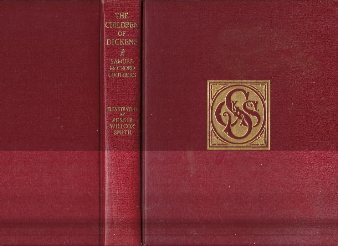 The Children of Dickens by Samuel Mcchord Crothers Color Illustrated by ...